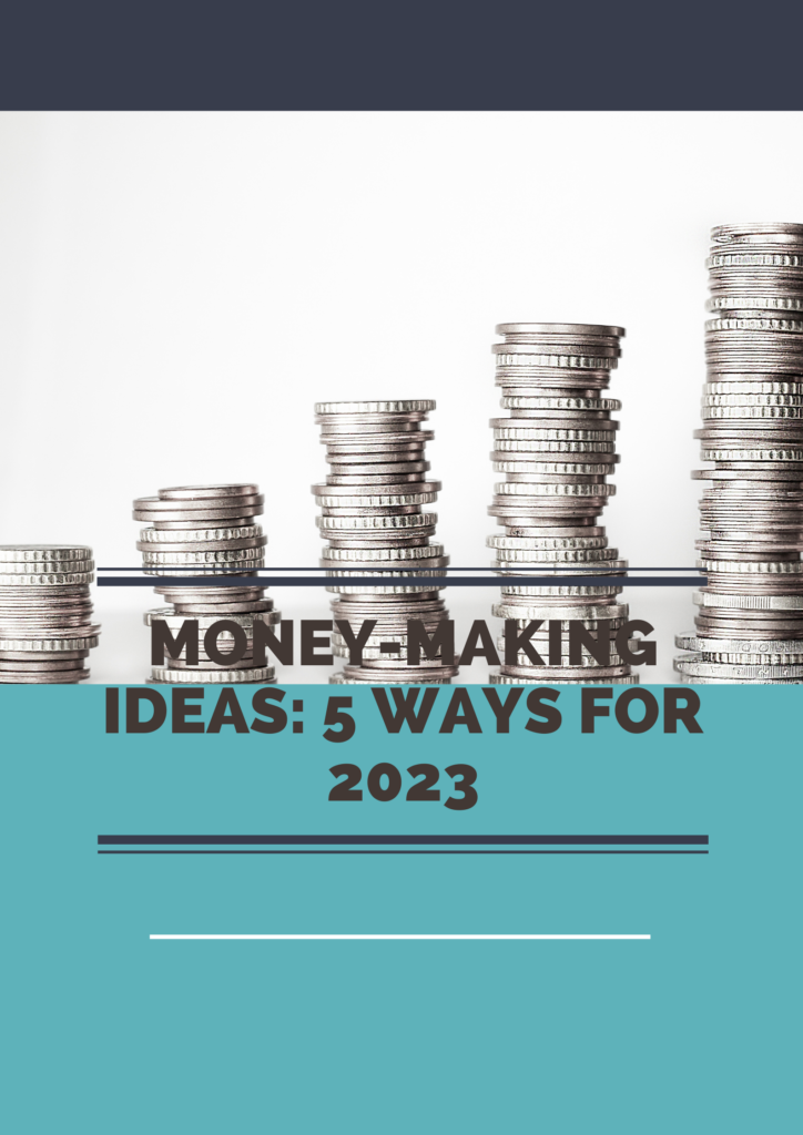 Money-Making Ideas: 5 Ways for 2023 - Los Angeles Parking