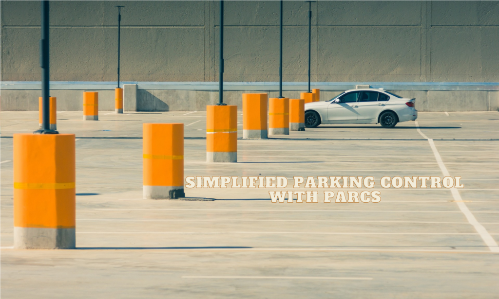 Simplified Parking Control with PARCS - Los Angeles Parking